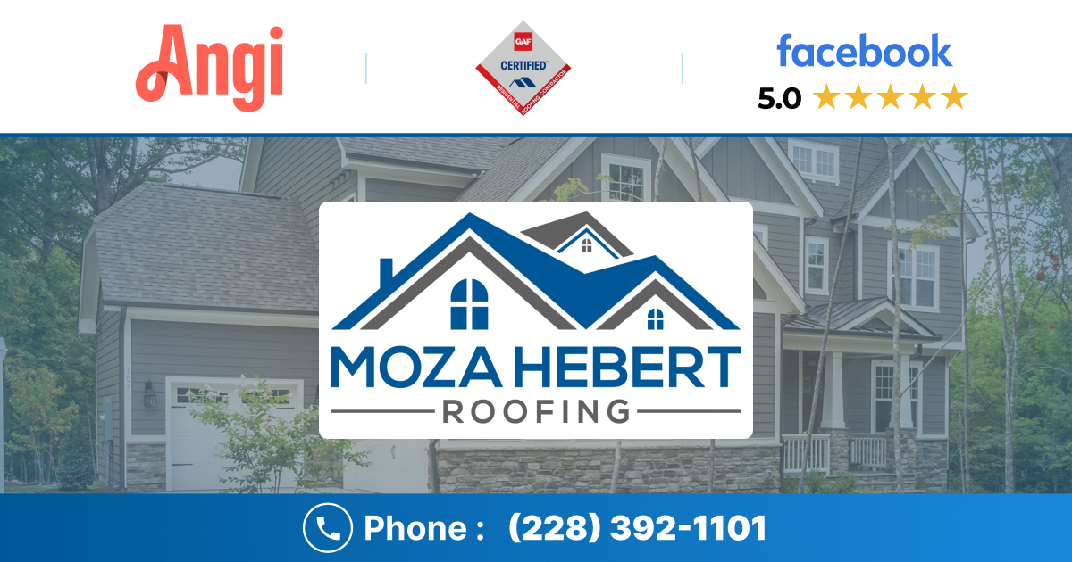 Moza Herbert Roofing In Biloxi, MS